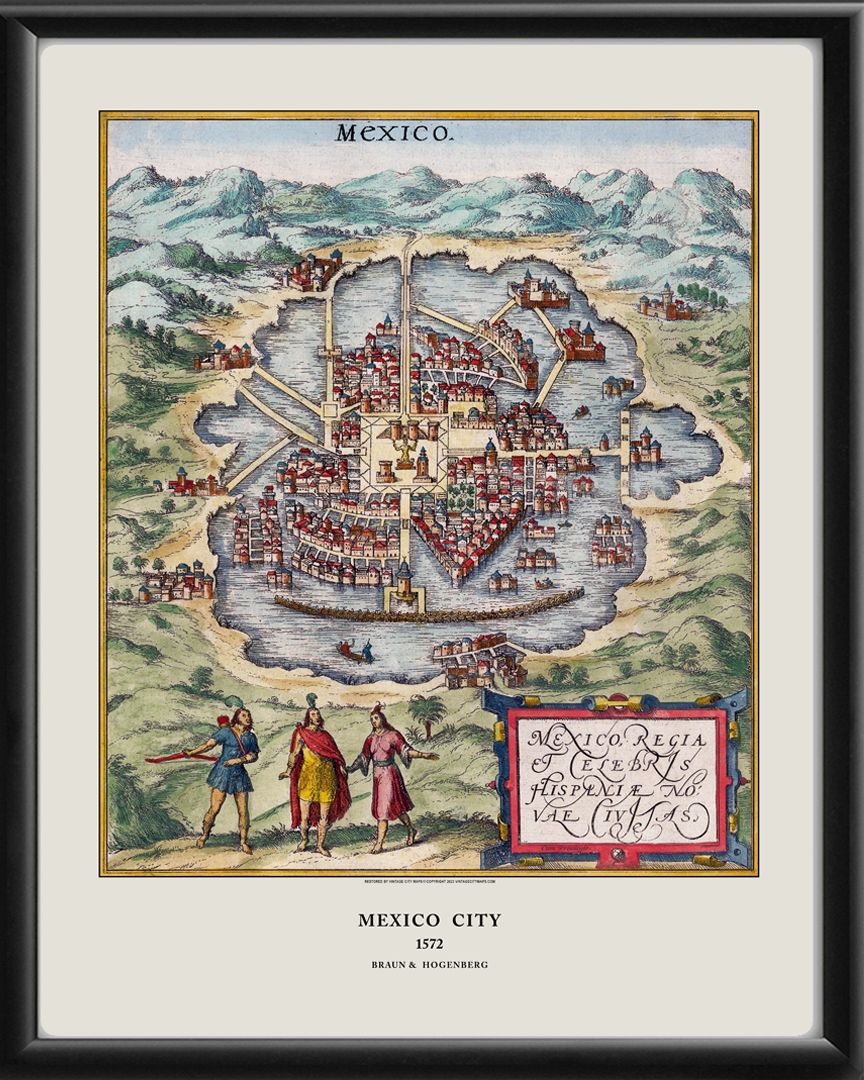 Mexico City 1572 Restored Map | Vintage City Maps