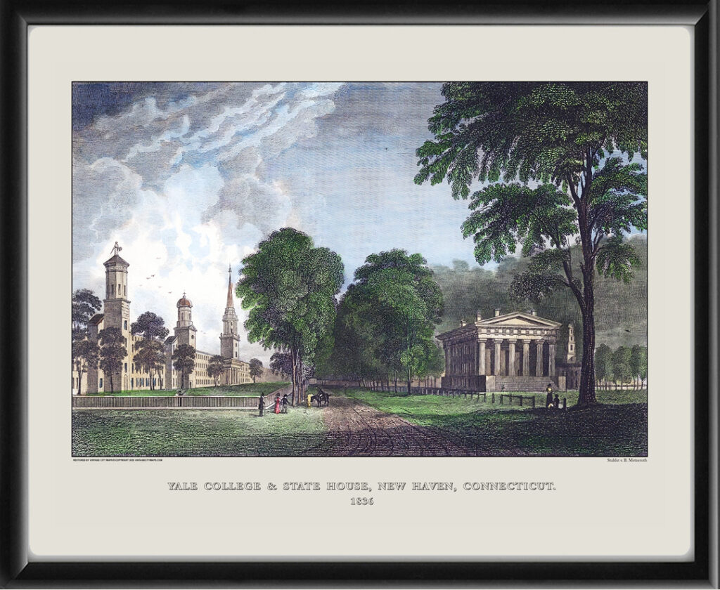 Yale College & State House - New Haven CT 1836 - Vintage City Maps